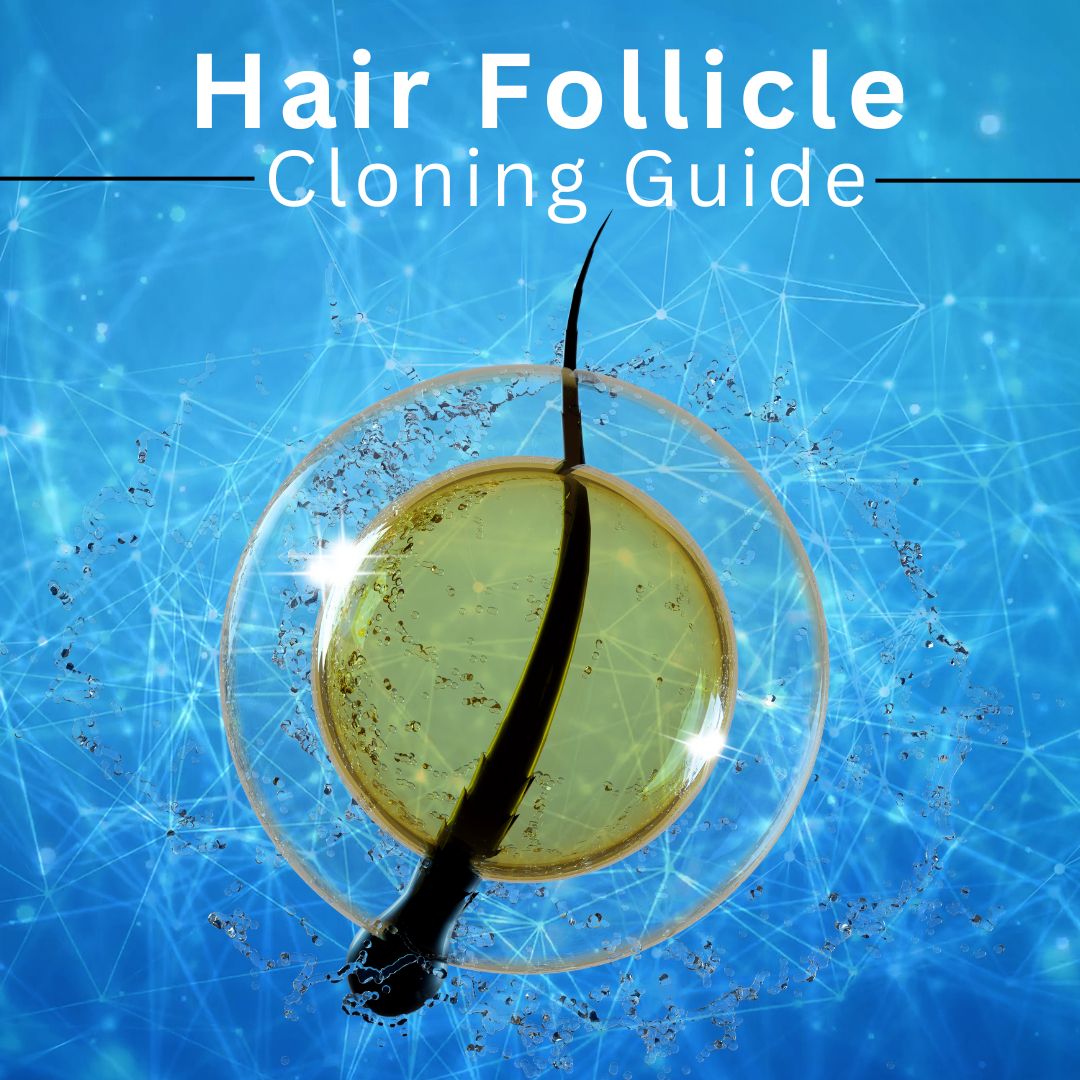 Hair Follicle Cloning Guide